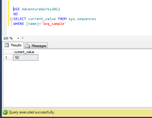 SQL SERVER 2012- How to get the current value from a sequence object | SQL Server Portal