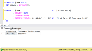 First Date of Previous Month | SQL Server Portal